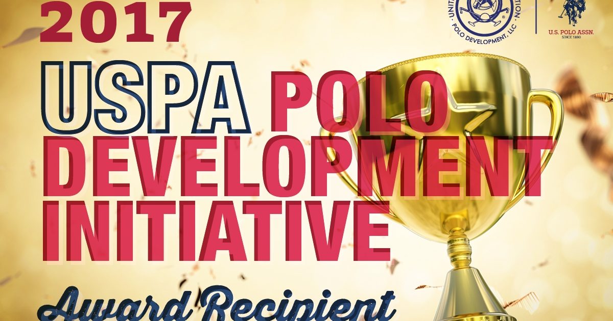 2017 POLO DEVELOPMENT INITIATIVE RECIPIENTS | U.S. POLO ASSN.
